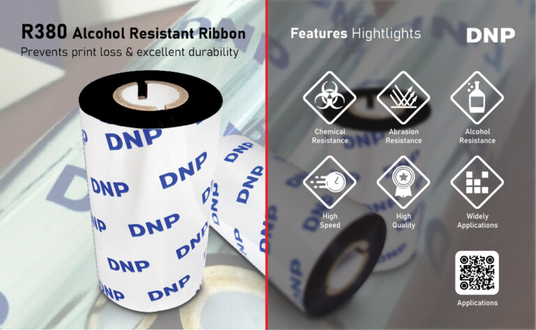 DNP R380 is the Alcohol Resistant Ribbon – DNP Imagingcomm Asia